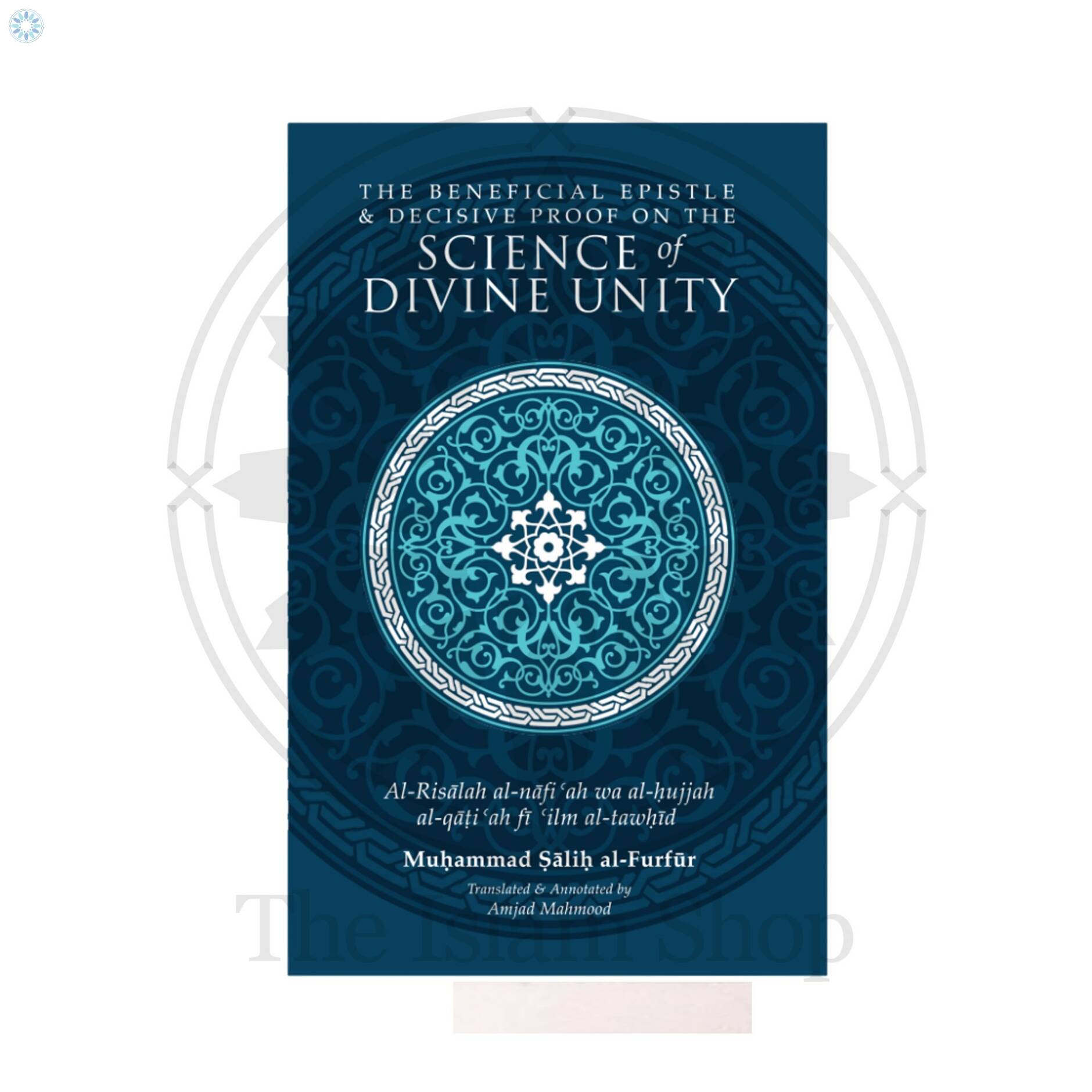 Books › Seerah / Shama'il › Science of Divine Unity The Beneficial Epistle