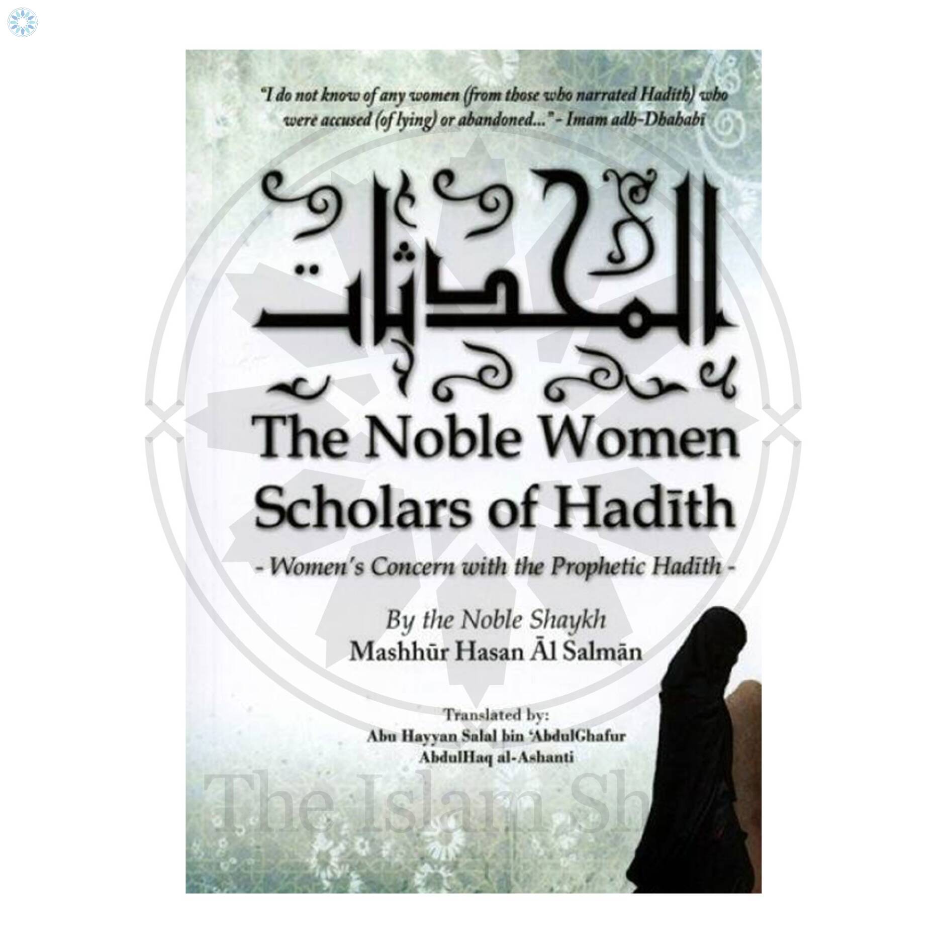 Books › Hadith & Hadith Commentary › The Noble Women Scholars of Hadith