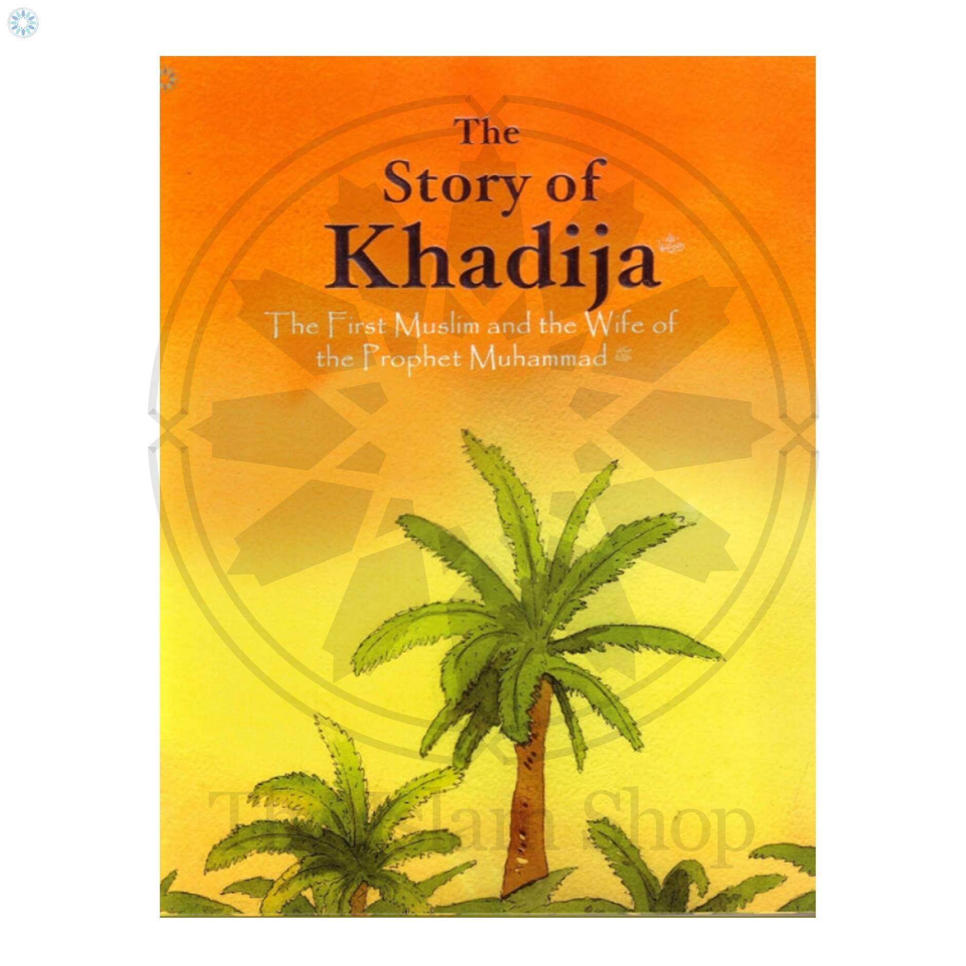 Books › Biographies › Khadija The Wife of Prophet Muhammad AKA The ...