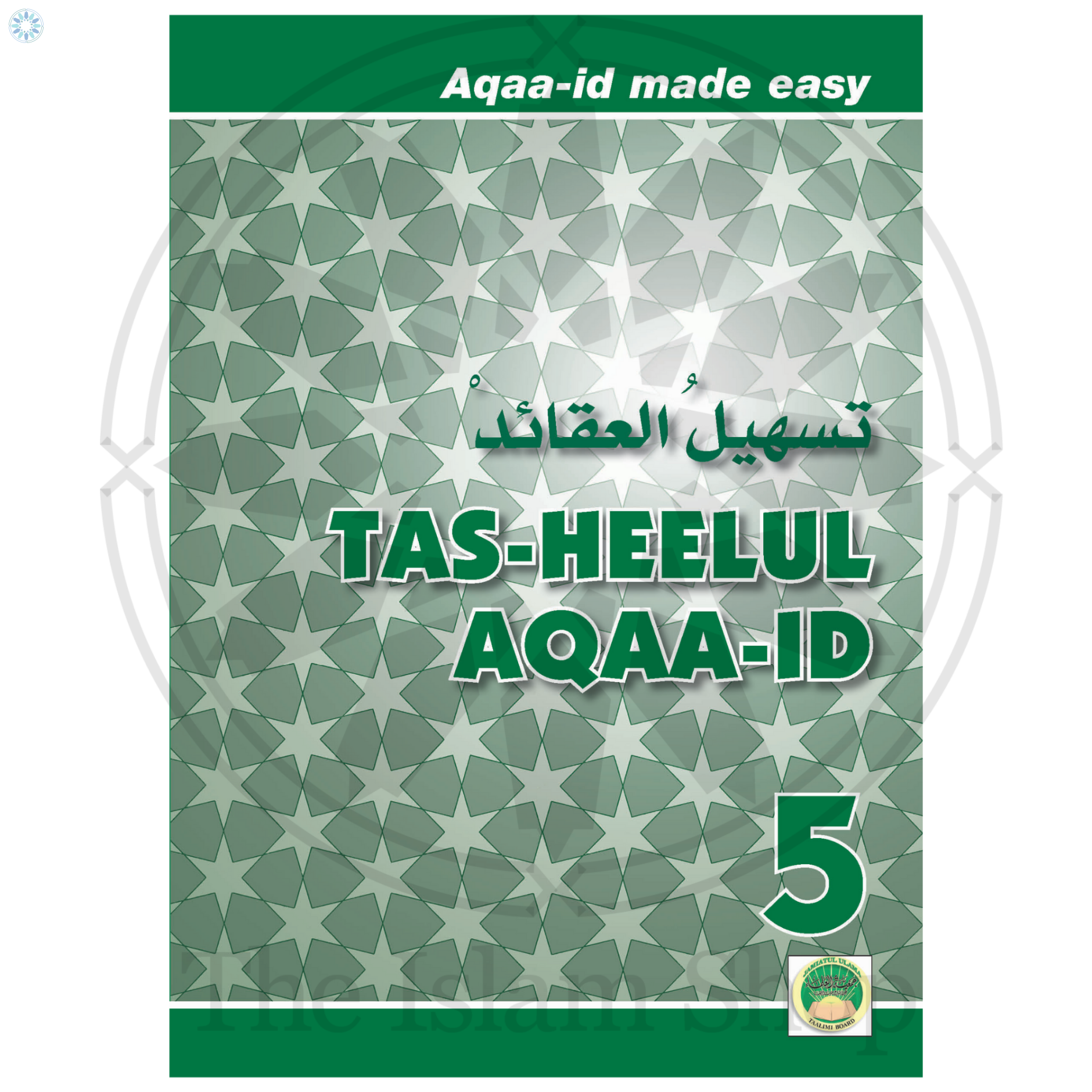 Books › Tasheel Syllabus › Tas-Heelul Aqaa-id Book 5 (Aqaaid Beliefs ...