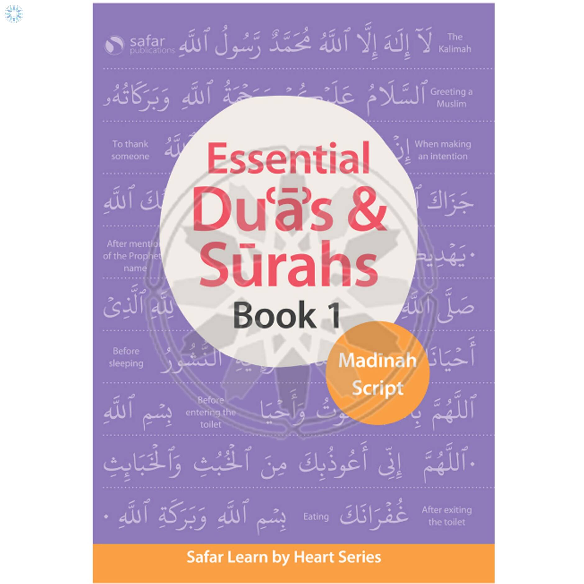 Books › Madrasah Syllabus › Safar Essential Duas & Surahs (Madinah ...