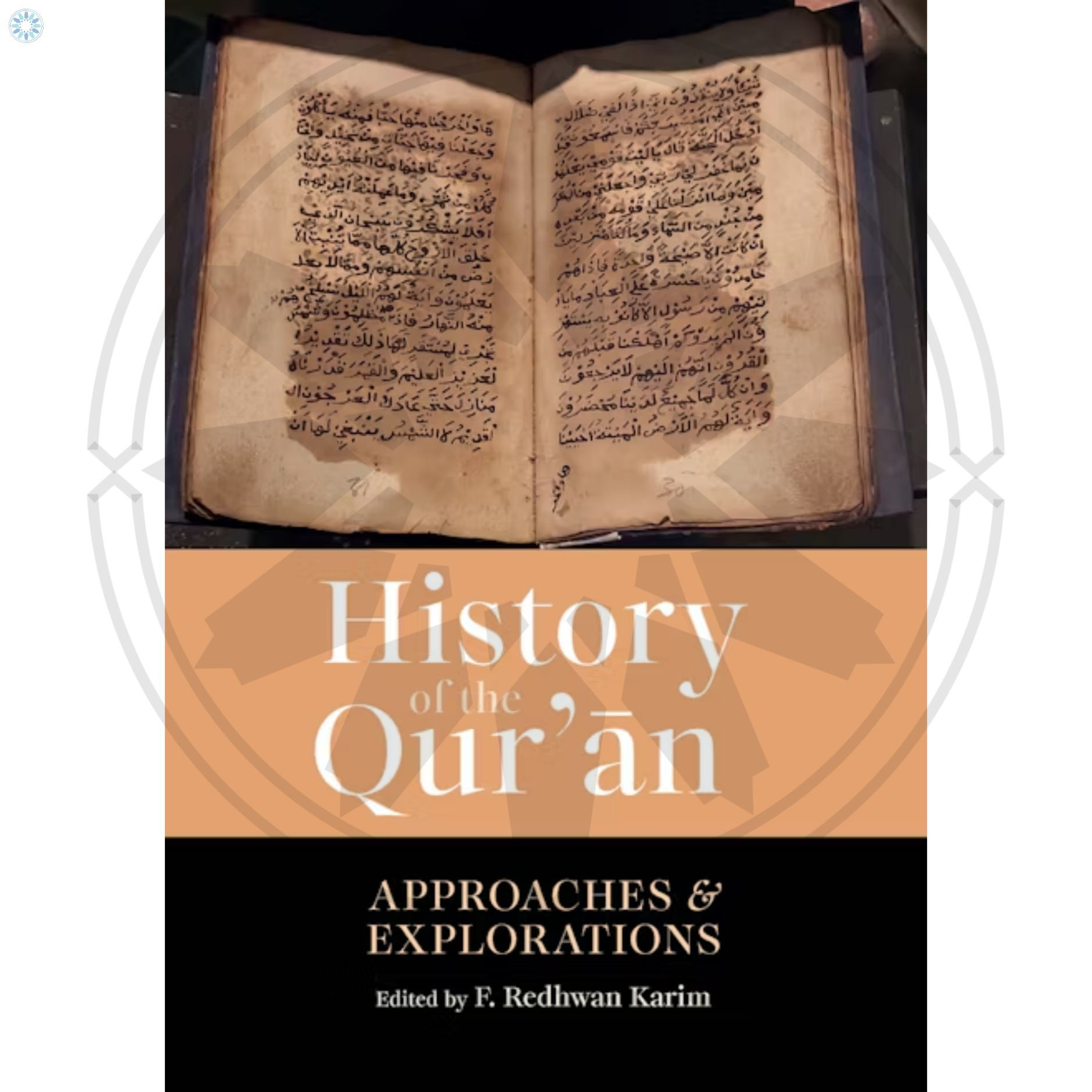 Books › Tareekh (History) › History of the Quran Approaches & Explorations