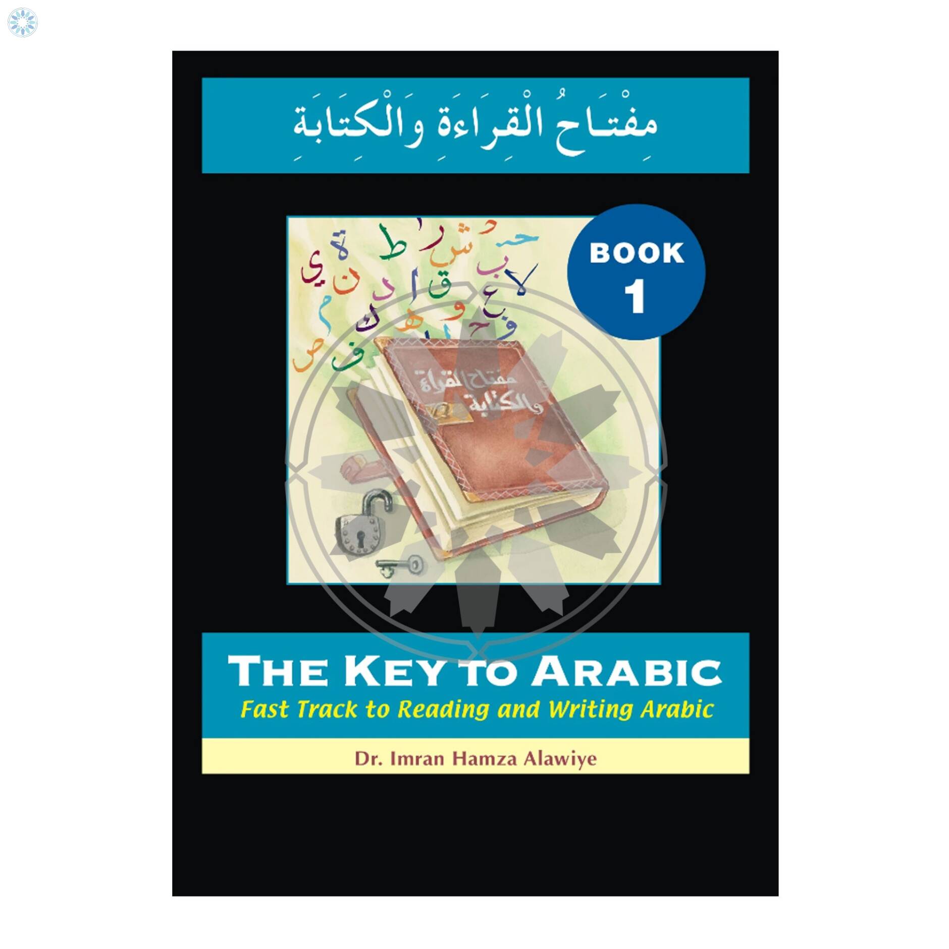 Books › Arabic Books › The Key To Arabic Book 1 (One)