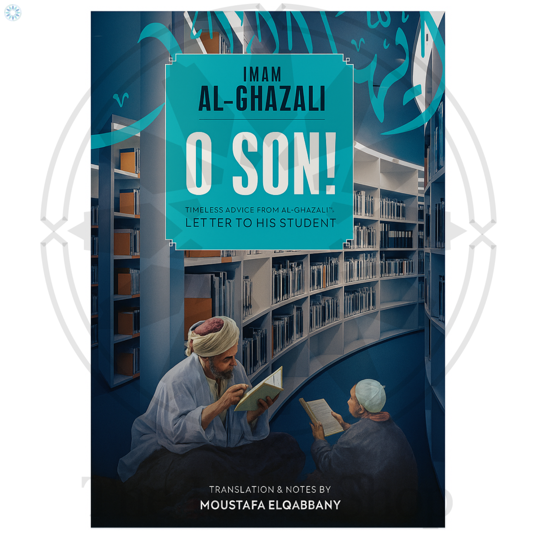 Books › Madrasah Syllabus › O Son! A Translation of Imam al-Ghazali's ...