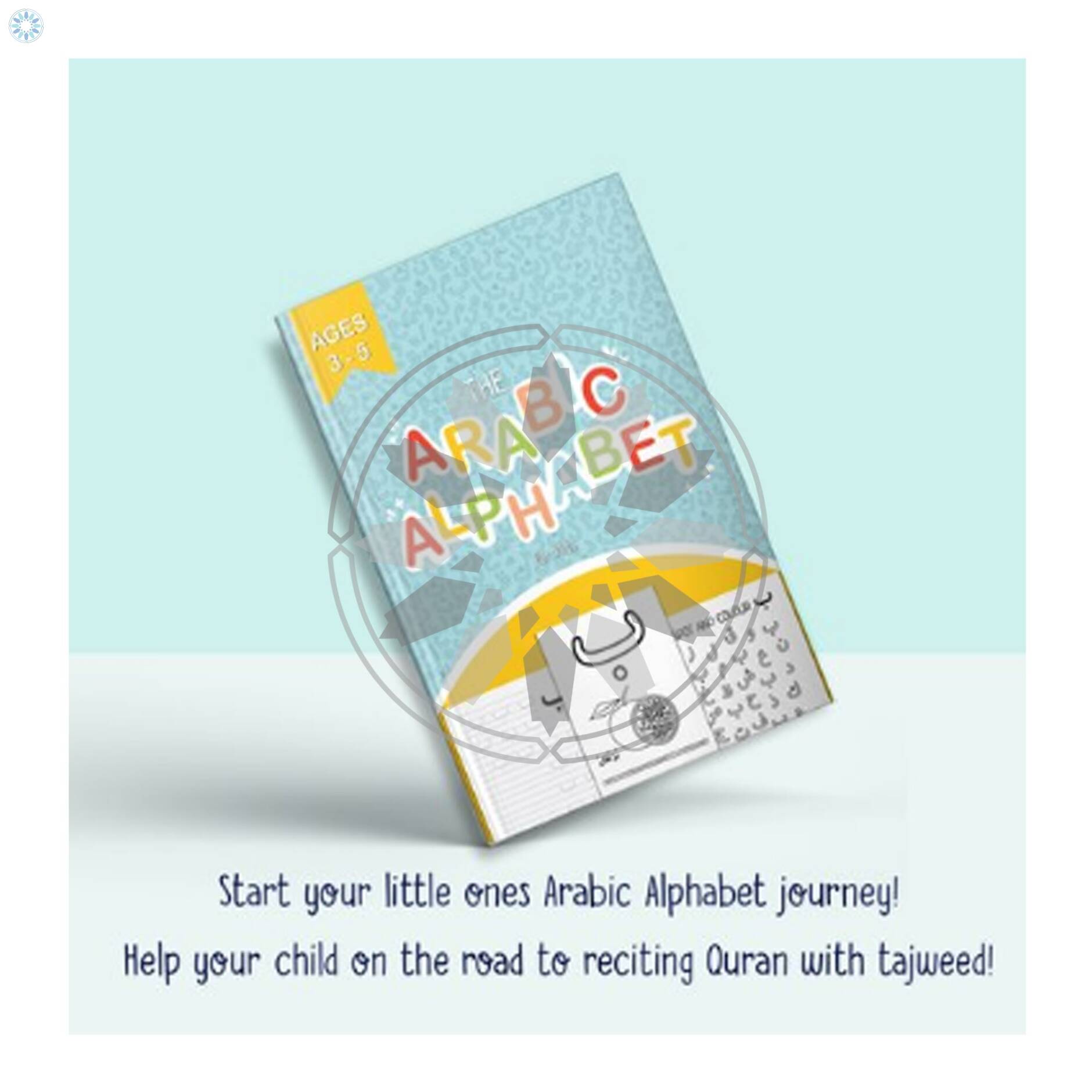 Books › Madrasah Syllabus › The Arabic Alphabet For Kids